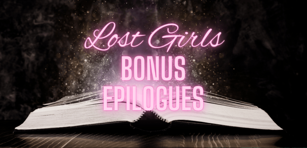 Lost Girls Bonuses